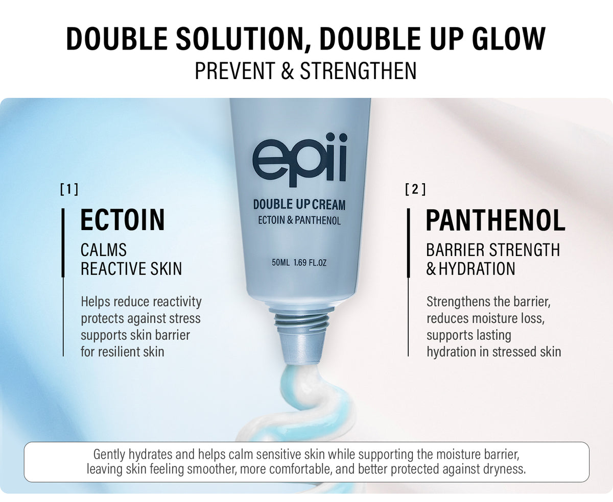 Double Up Cream - Ectoin & Panthenol – EPII IN YOUR SKIN EPISODE